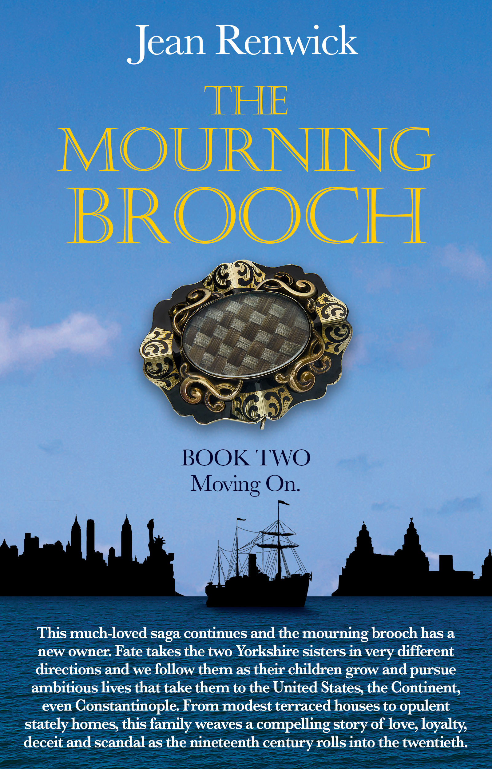 THE MOURNING BROOCH Book Two – Moving On – Jean Renwick